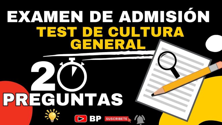 Las Mejores Preguntas de Cultura General para Exámenes de Admisión: ¡Prepárate y Acierta ...